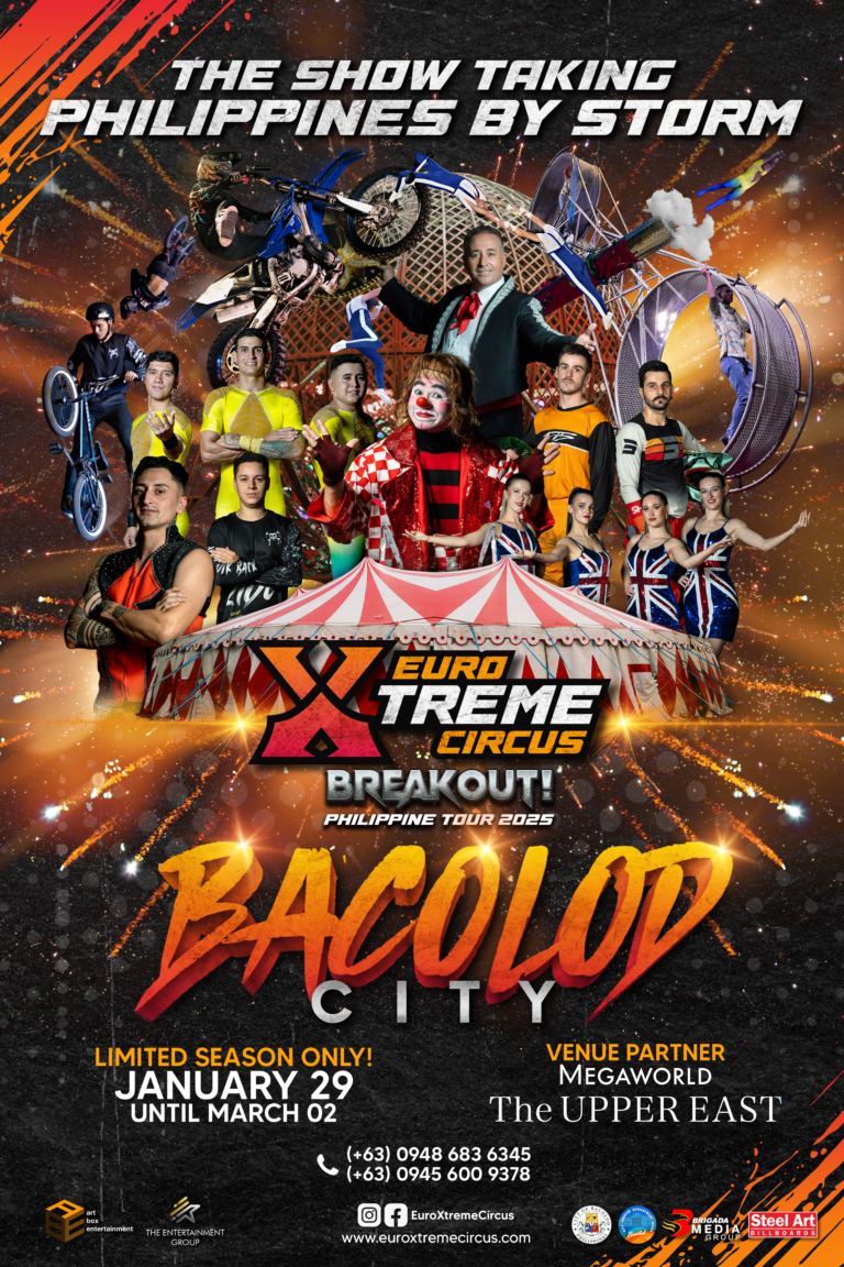EuroXtreme Circus to Perform in Bacolod Starting January 29, 2025 ...